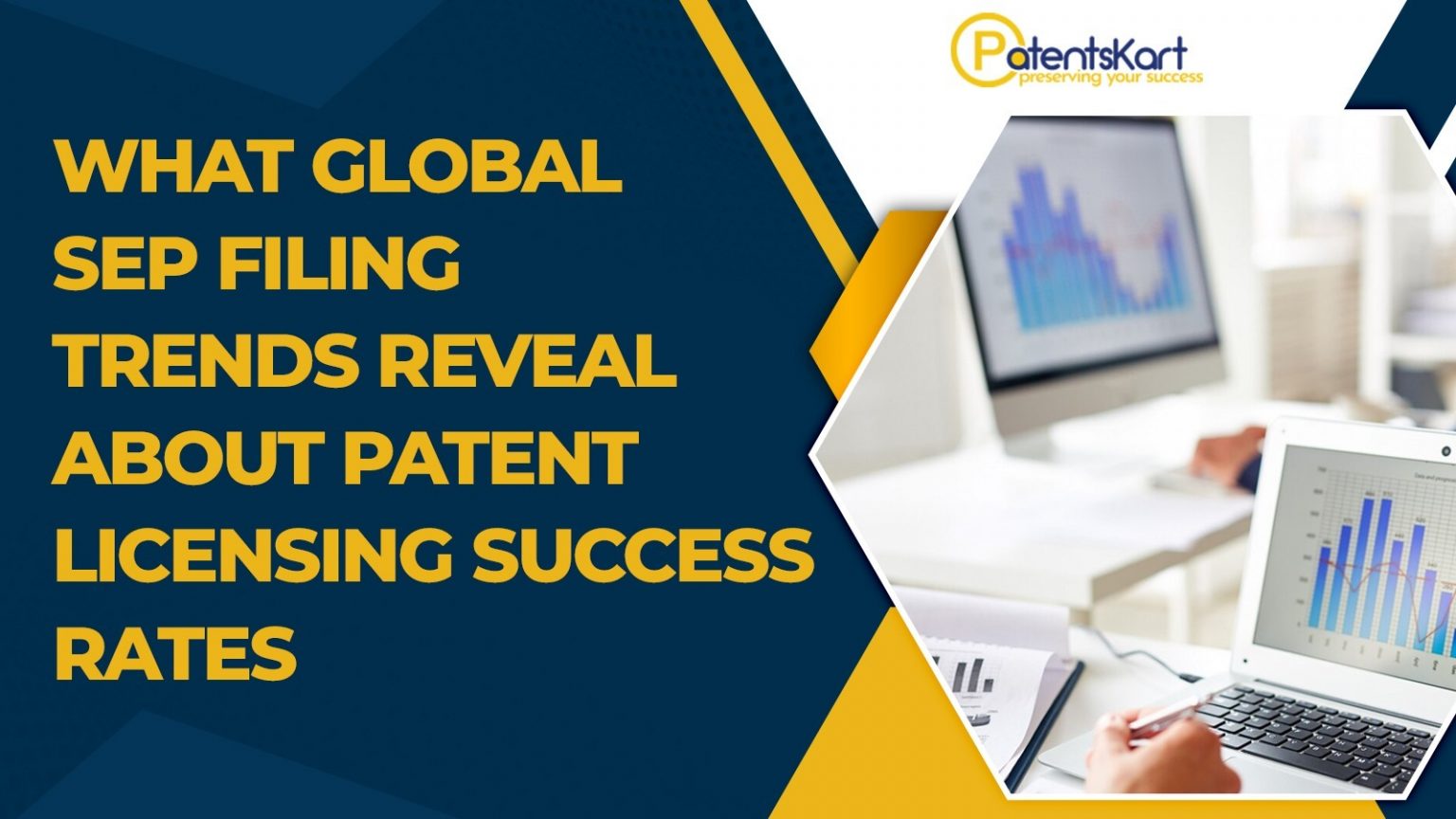 What Global SEP Filing Trends Reveal About Patent Licensing Success ...