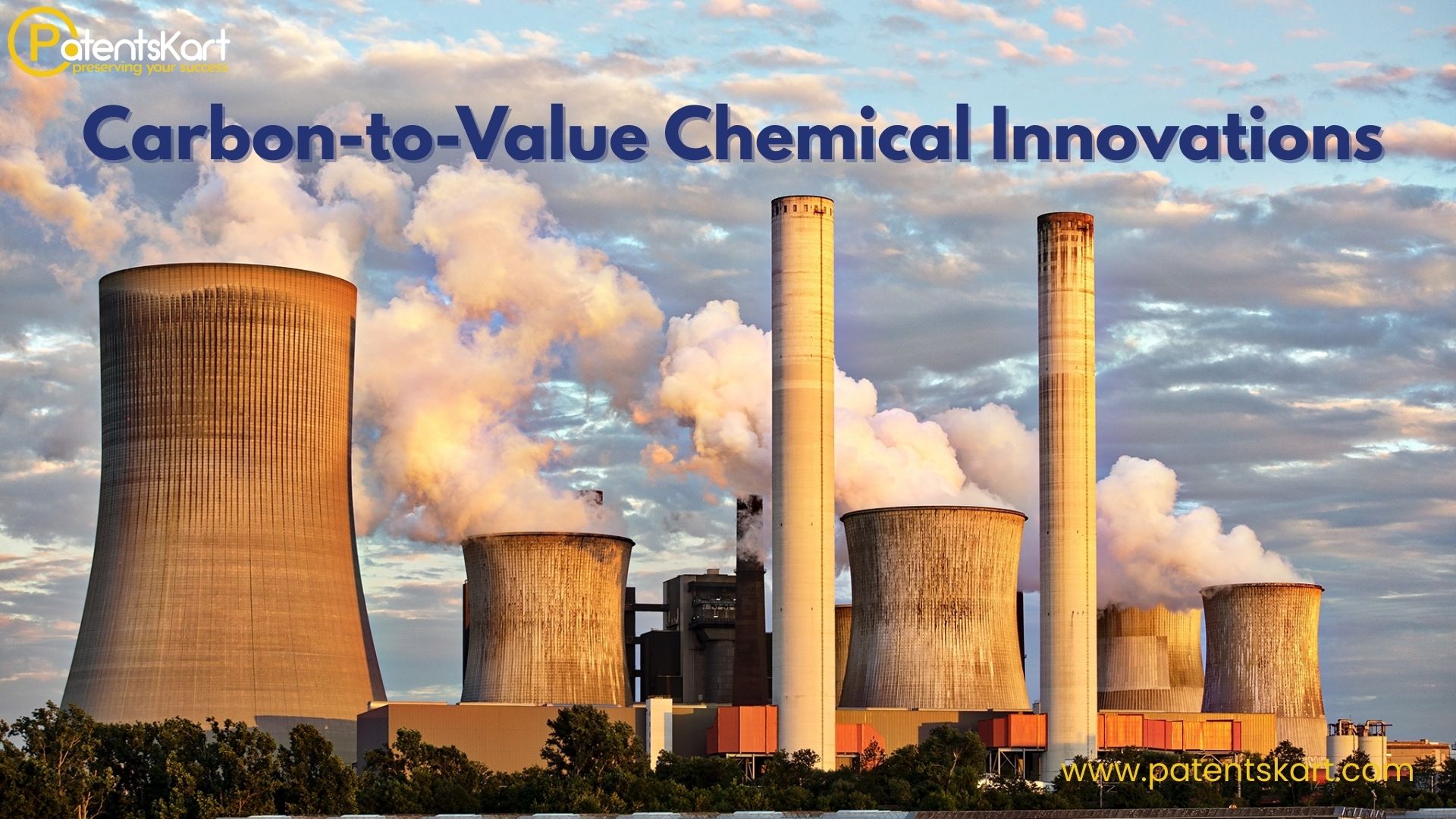Carbon-to-Value Chemical Innovations - Patentskart